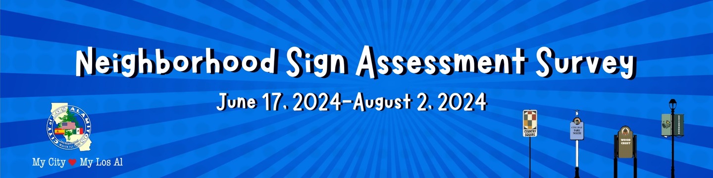 Project: Neighborhood Sign Assessment Survey | City of Los Alamitos